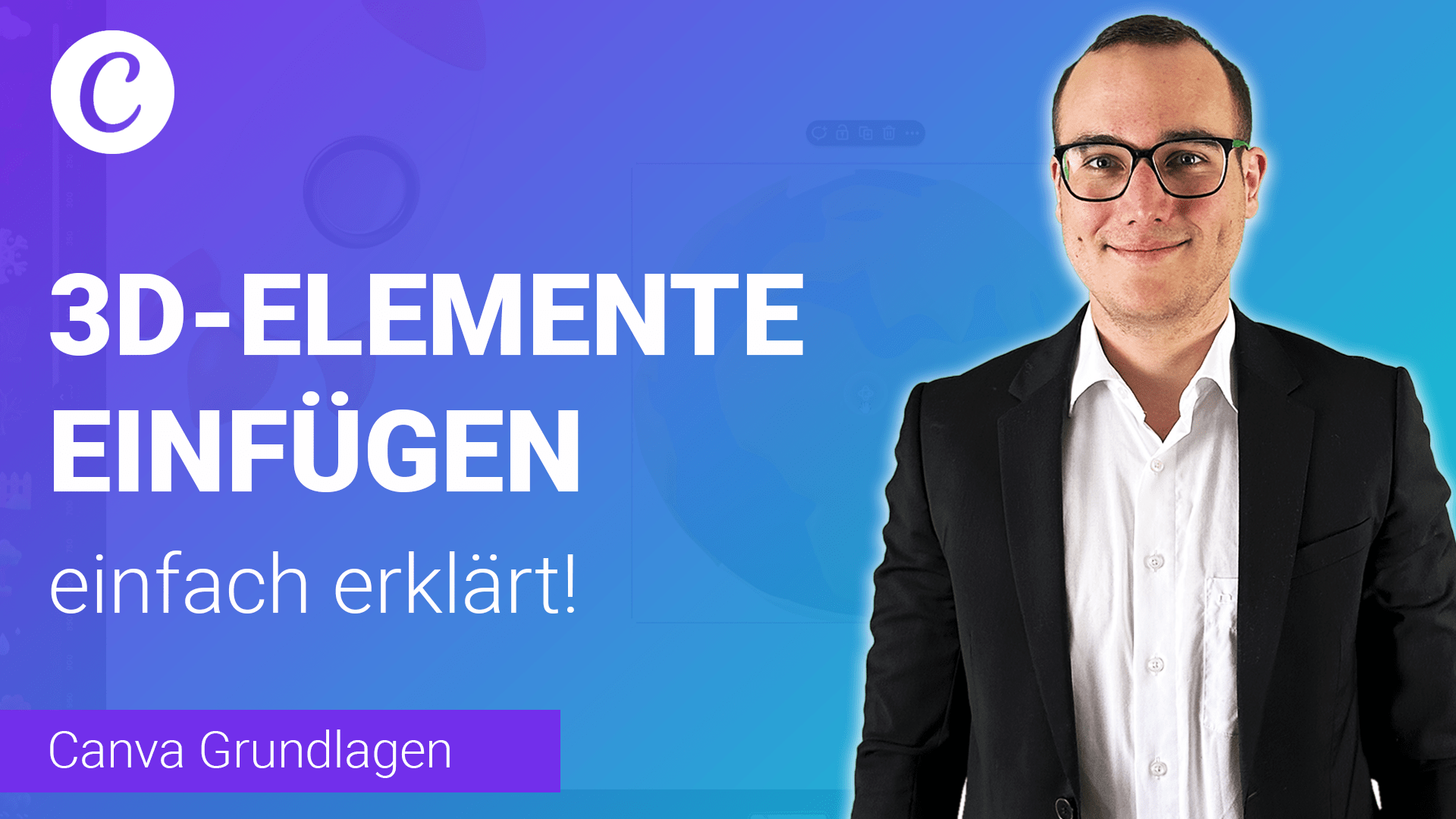 👉 3D-ELEMENTE einfügen einfach erklärt - Lerne Canva
