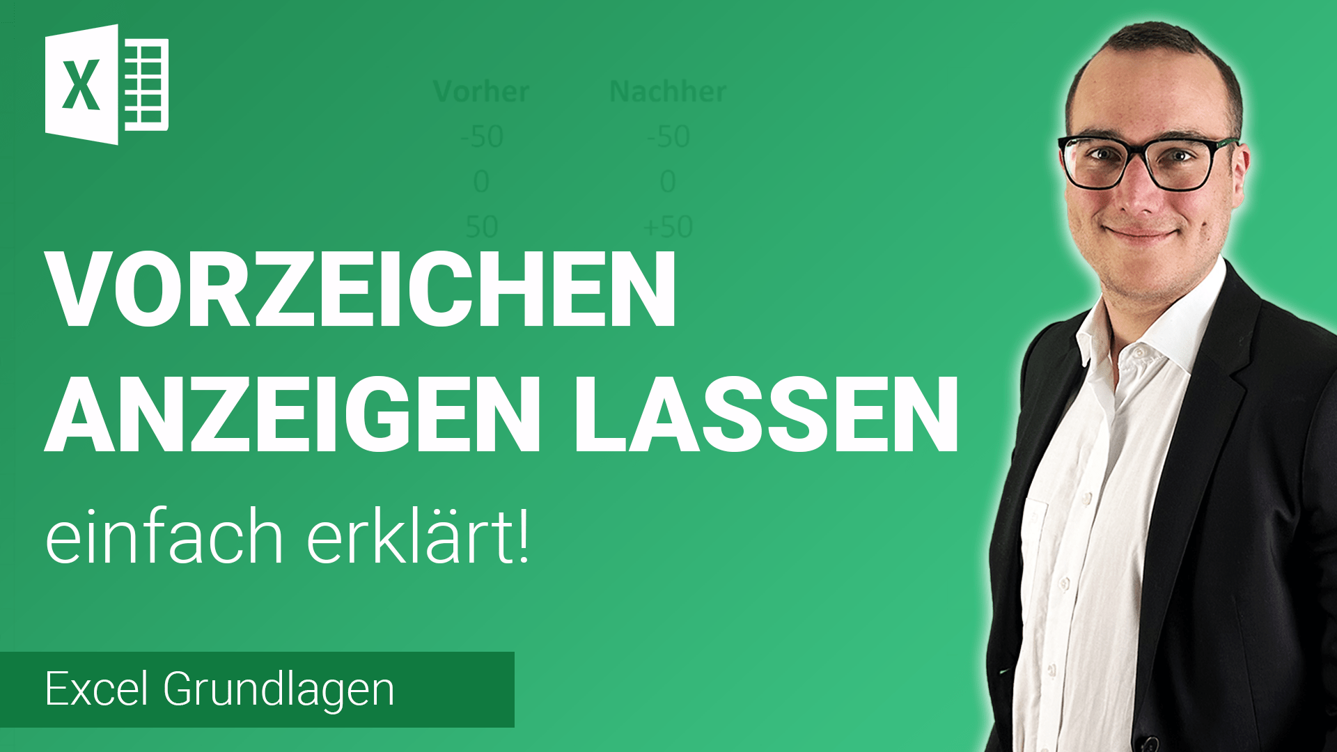 👉 VORZEICHEN anzeigen lassen einfach erklärt - Lerne Microsoft Excel